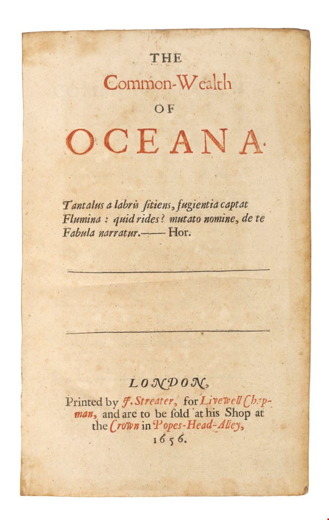 HARRINGTON, James (1611-1677). The Common-Wealth of Oceana. London: J ...
